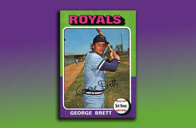 George Brett Rookie Card Guide, Checklist, Gallery, Details, More